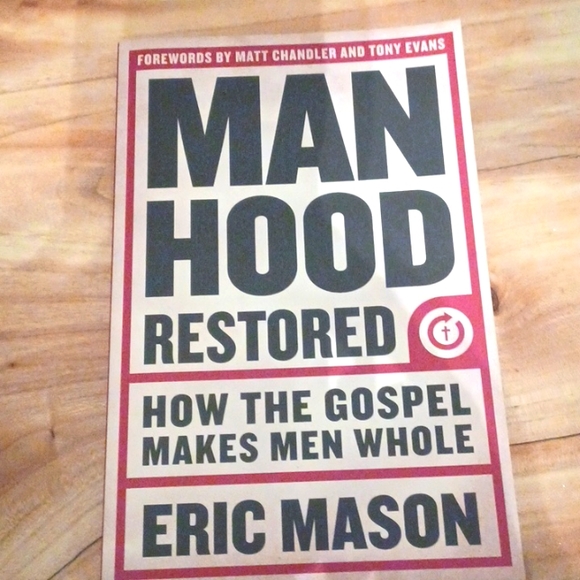 Other | Man Hood Restored Eric Mason Book | Poshmark